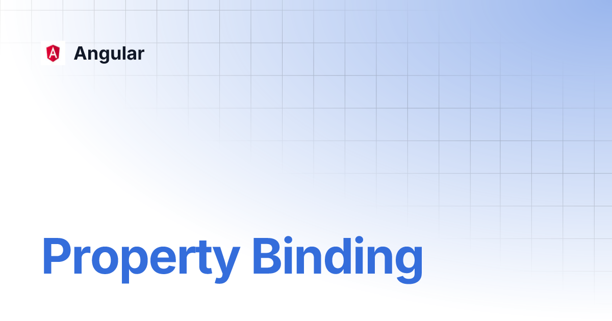 Property Binding | Angular