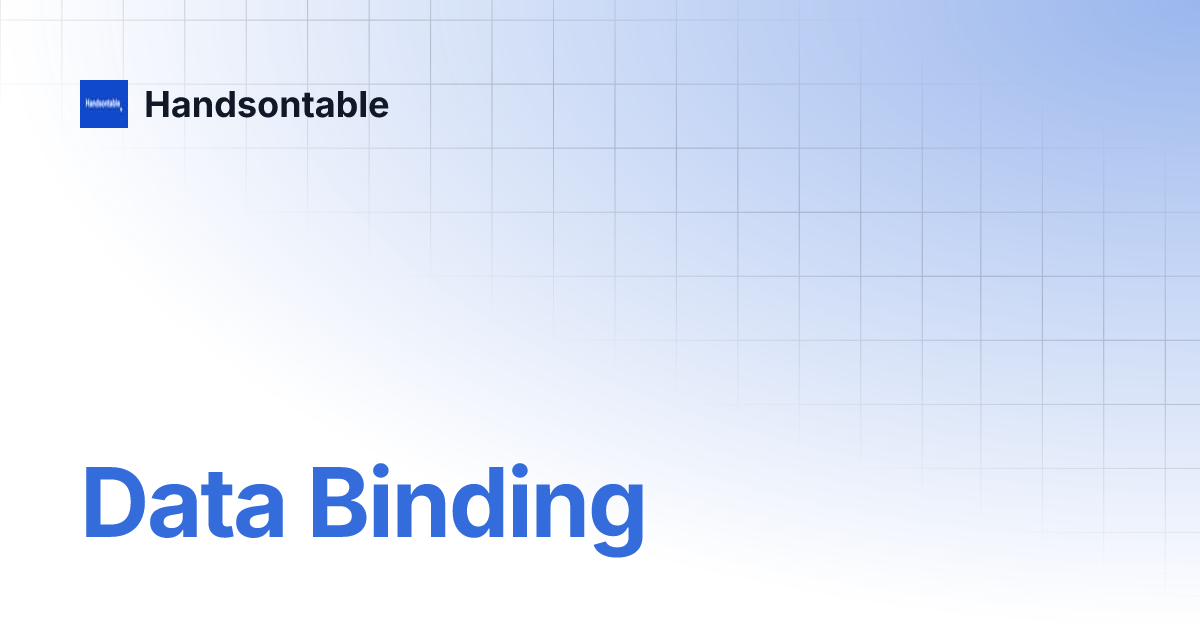 Data Binding | Handsontable