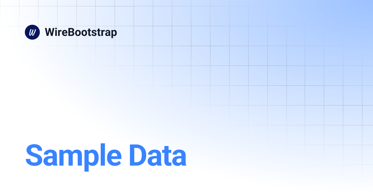 Sample Data | WireBootstrap